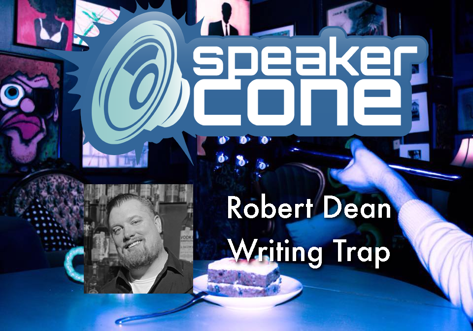 Rebel Noise · SpeakerCone: Robert Dean - Writing Trap